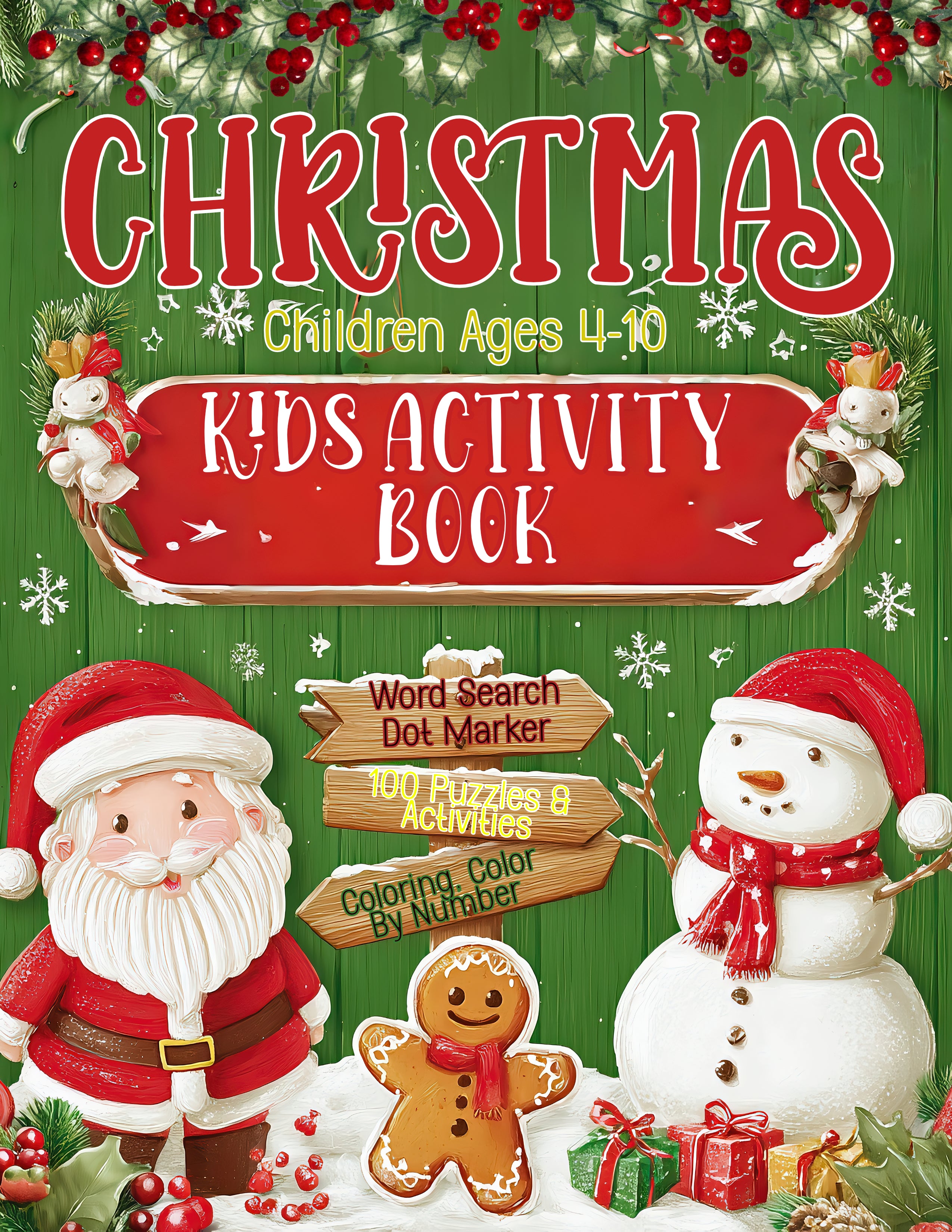 Printable Christmas Activity Book For Kids: 100 Page Coloring Book Wit ...